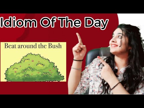 Don't beat around the bush| Idiom of the day| Ms Yashicha #shorts