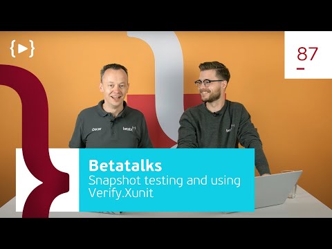 87. Introduction to Snapshot testing and using Verify.Xunit