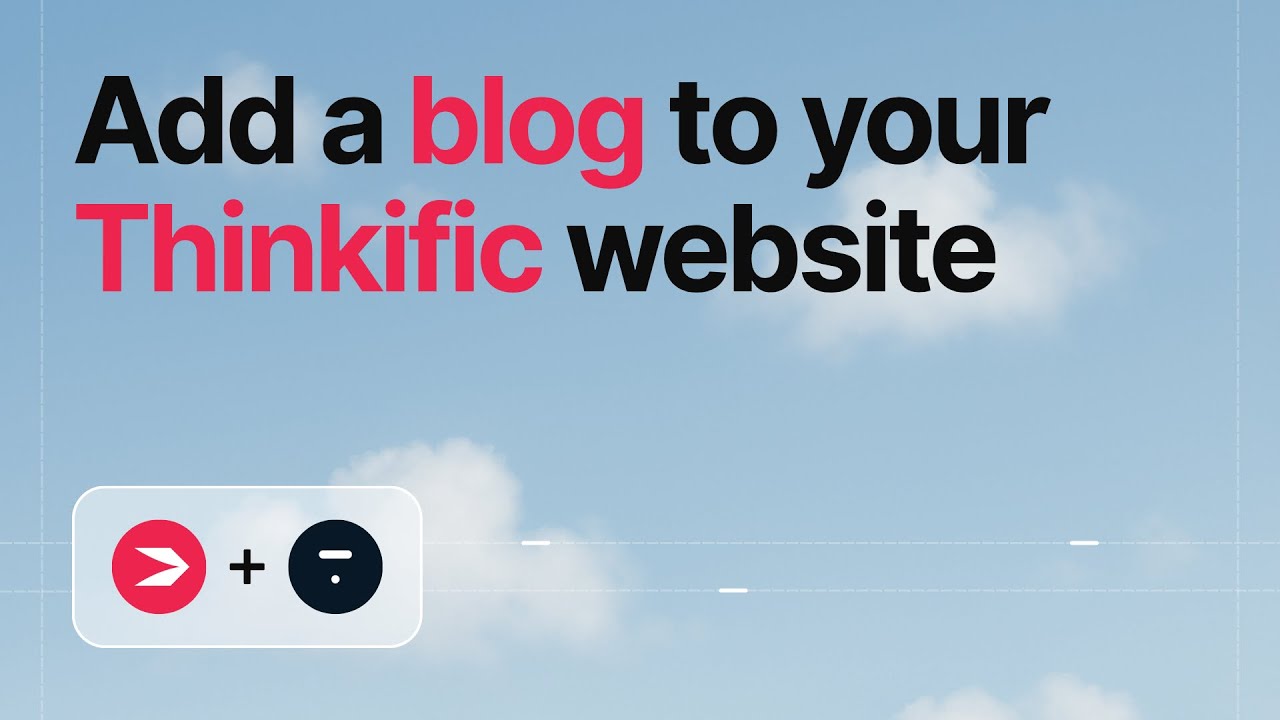 How to add a blog to a Thinkific site with DropInBlog [current 2026]