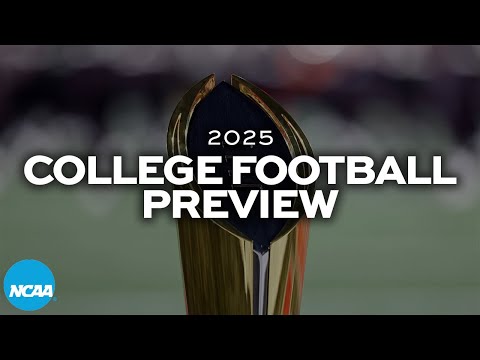 2025 college football preview: Games to watch, top 25 rankings and CFP bracket projections