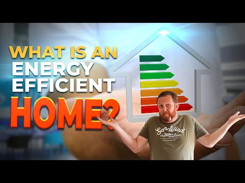 What Is An Energy Efficient Home