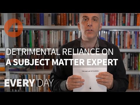 Detrimental Reliance on a Subject Matter Expert - Episode 117