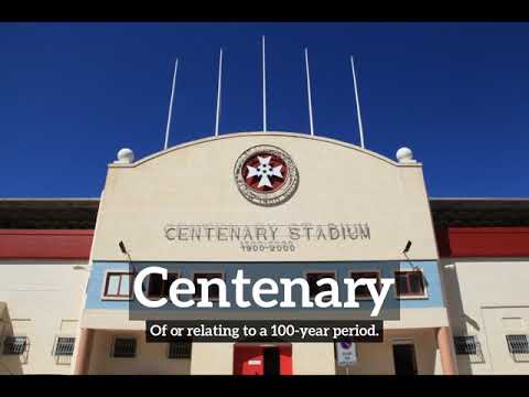 How Does Centenary Look? | What is Centenary? | How to Say Centenary in English?
