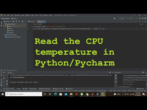 how to get the temperature of cpu using python | How to read temperature of cpu using pycharm