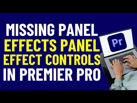 How to Get Missing Effects and Effect Controls Panel in Premiere Pro 2024 | Premiere Pro Tutorials