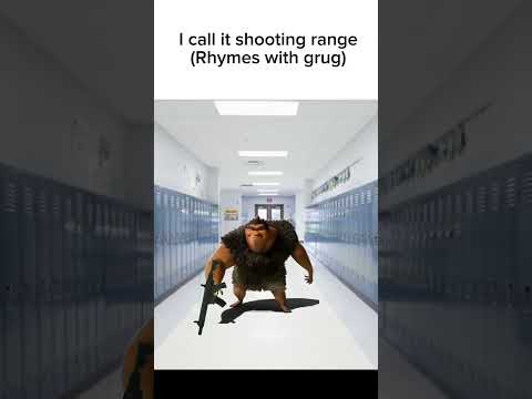 Call it shooting range (rhymes with grug)