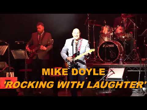 Mike Doyle Rocking With Laughter- tour dates 2020