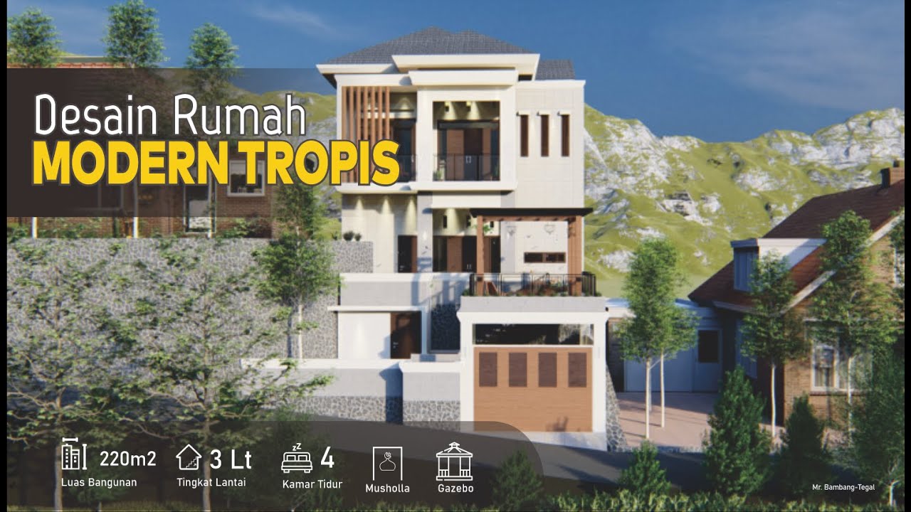 Desain Rumah Tropis Modern 9X18 || 3 Lantai  4 Kamar Tidur plus Gazebo Cozzy
