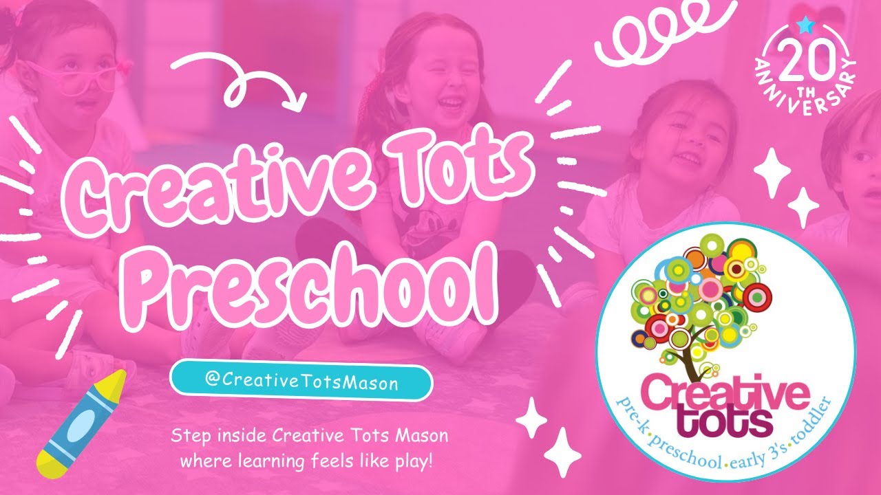 A Peek Inside Creative Tots Mason Preschool