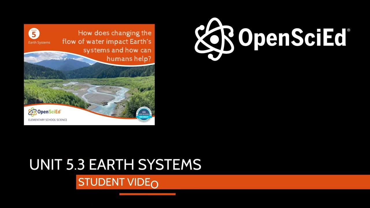 Unit 5.3 Earth Systems - OpenSciEd