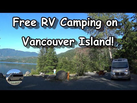 Free RV Camping on Vancouver Island!
