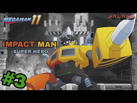 Steam Community :: Video :: Megaman 11 • Impact Man Modo Superhero