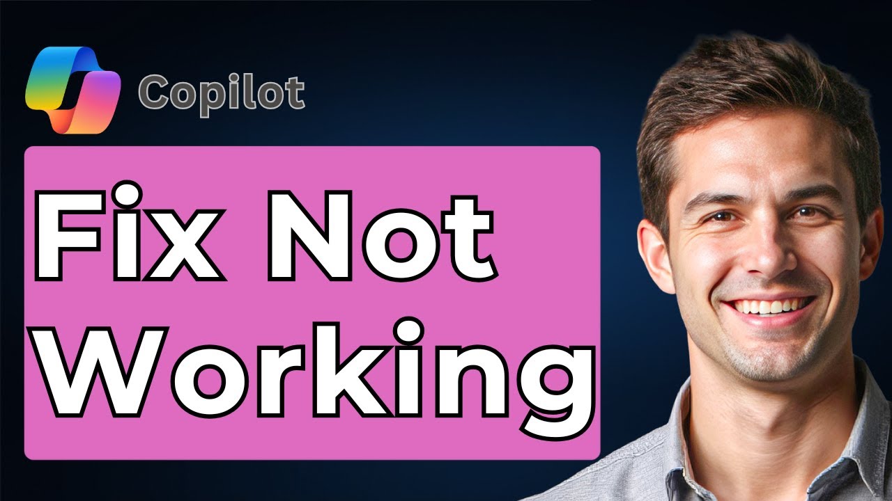 How To Fix Microsoft Copilot Not Working [2026 Guide]
