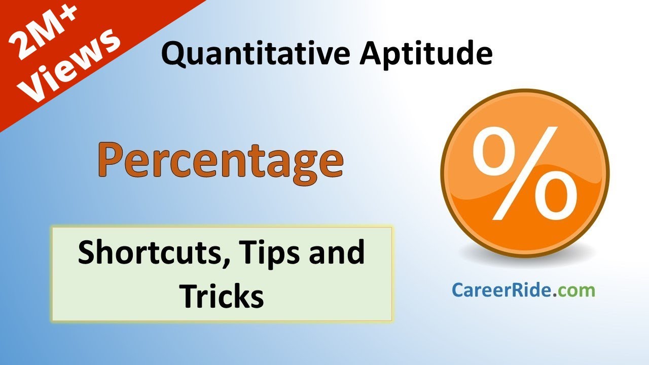 Percentage -  Shortcuts & Tricks for Placement Tests, Job Interviews & Exams