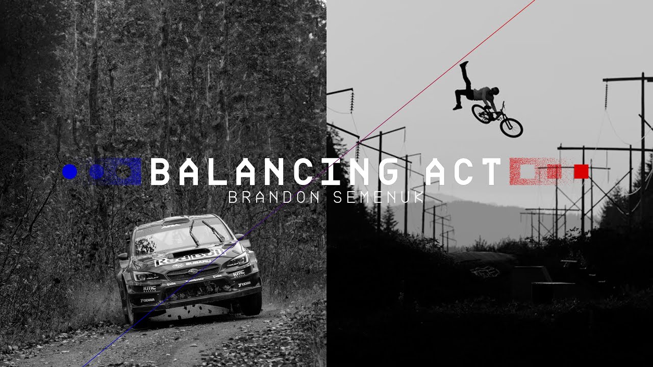 Balancing Act ft. Brandon Semenuk - Full Film