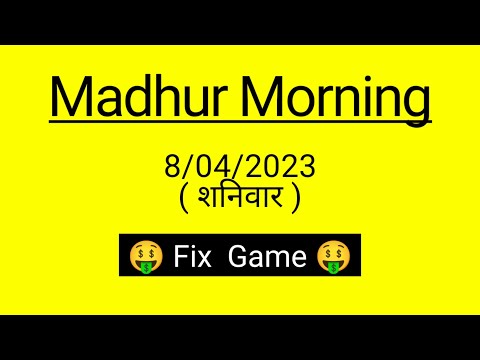 8 April 2023 madhur morning open guessing, madhur morning jodi, madhur morning panel