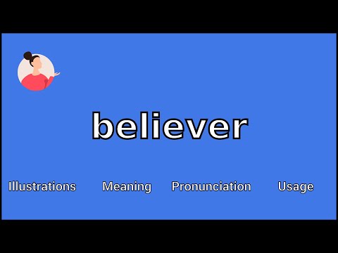 BELIEVER - Meaning and Pronunciation