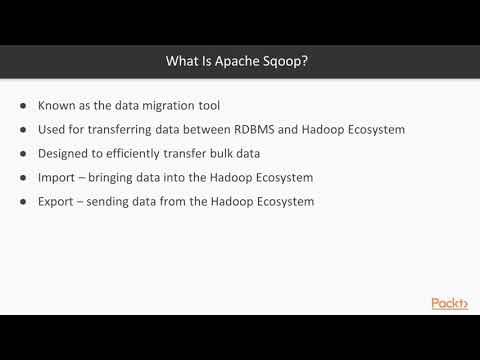 Learn Hands On Beginner s Guide on Big Data and Hadoop 3 Introduction to Apache Sqoop | packtpub ...