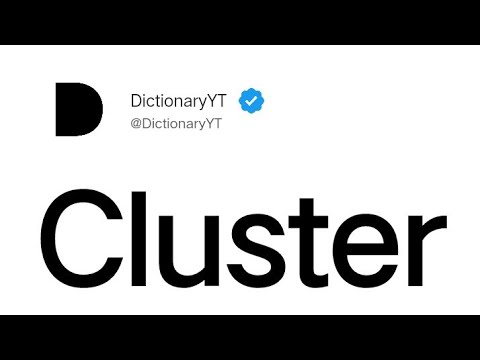 Cluster Meaning in English
