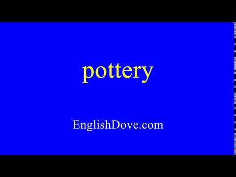 How to pronounce pottery in American English.