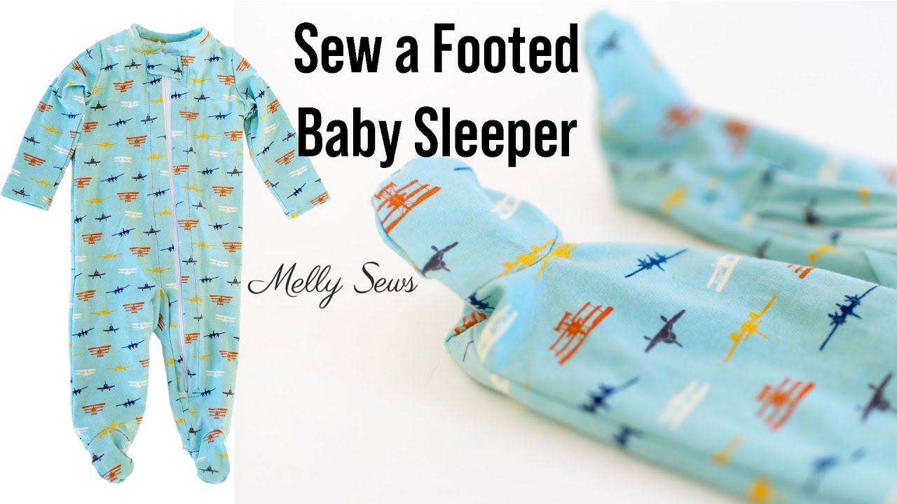 Sew a Baby Footed Sleeper