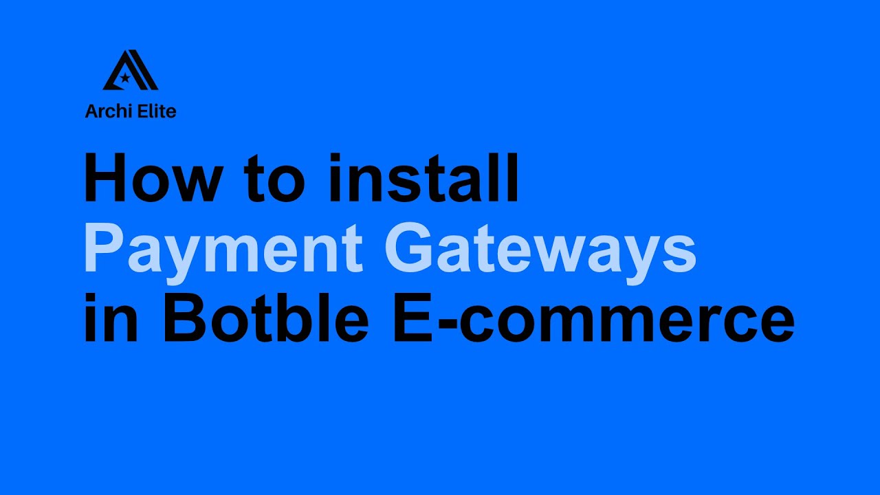 How to install Payment Gateways Plugins in Botble E-commerce