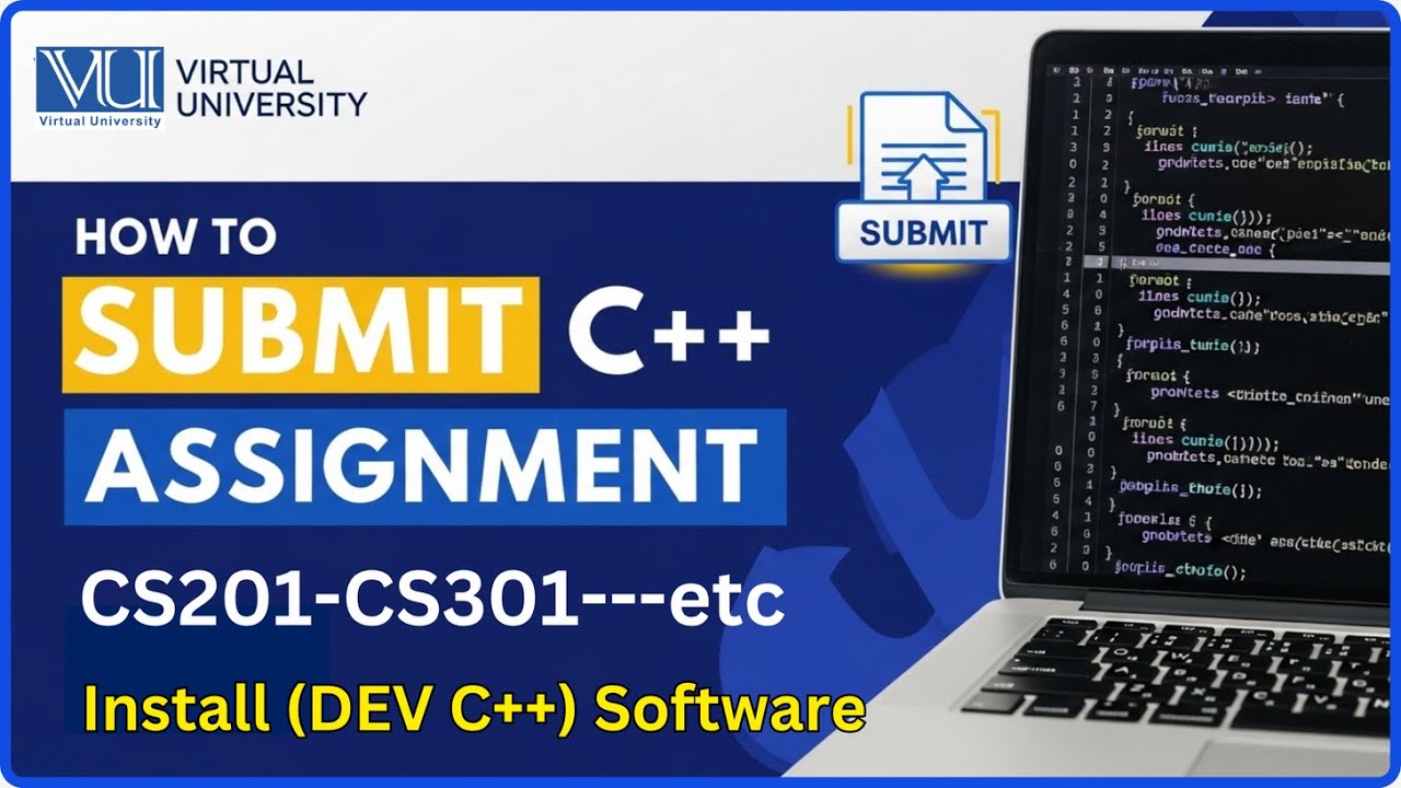 𝐇𝐨𝐰 𝐭𝐨 𝐒𝐮𝐛𝐦𝐢𝐭 𝐂++ 𝐀𝐬𝐬𝐢𝐠𝐧𝐦𝐞𝐧𝐭𝐬 | 𝐂𝐒201-𝐂𝐒301 ....𝐞𝐭𝐜   |  𝐈𝐧𝐬𝐭𝐚𝐥𝐥 𝐃𝐞𝐯 𝐂++ 𝐒𝐨𝐟𝐭𝐰𝐚𝐫𝐞 | 𝐅𝐚𝐥𝐥 2025 | 𝐕𝐔