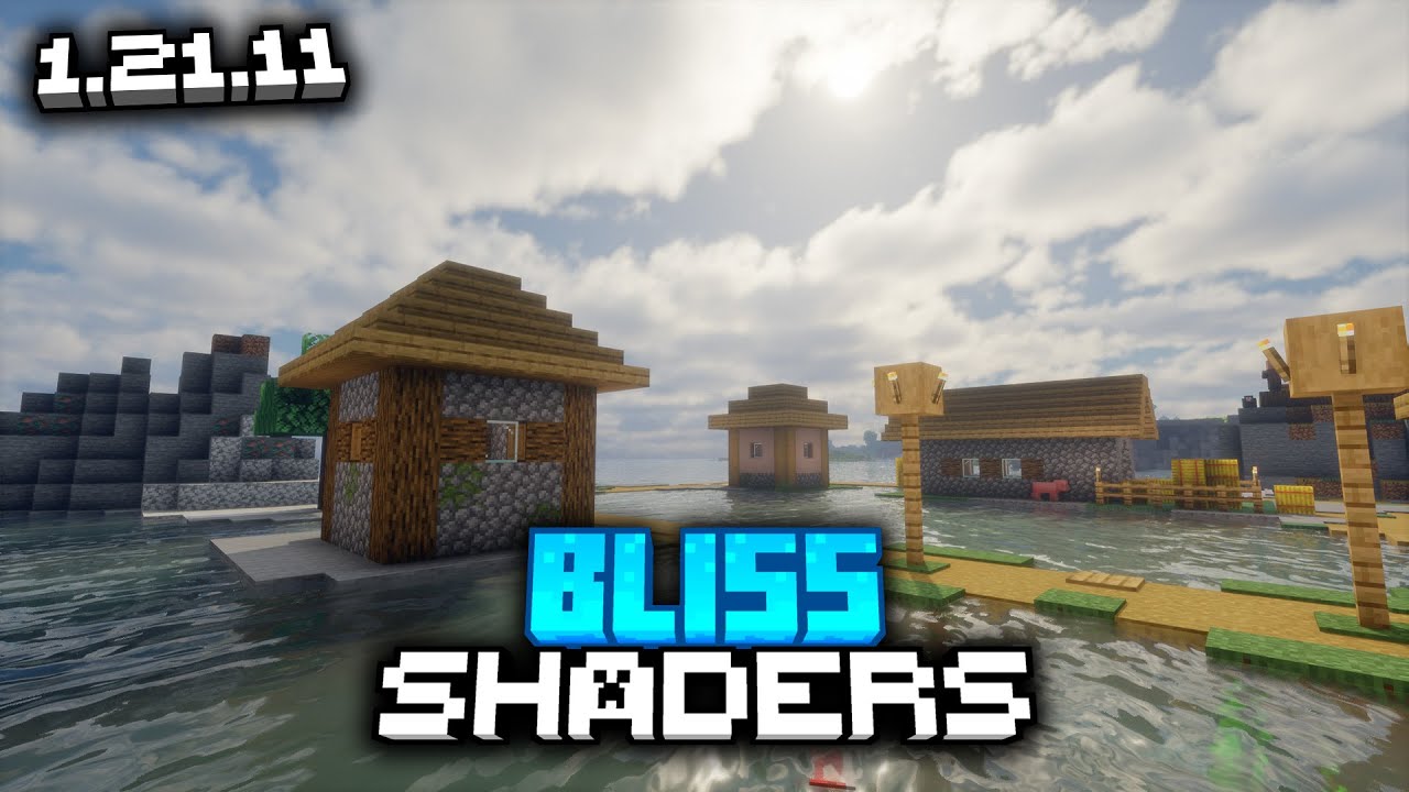Bliss Shaders Minecraft 1.21.11 1.21+ – Best Minecraft Shaders 1.21.11 (2026)