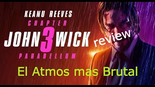 John wick 3 Parabellum. Bluray. Dolby Atmos