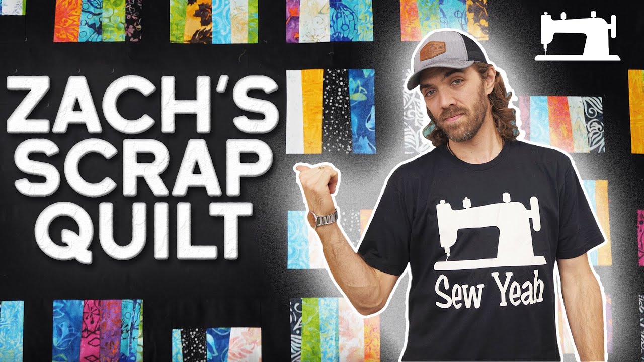 Zach's SCRAPPY BATIK QUILT | Easy Scrap Tutorial