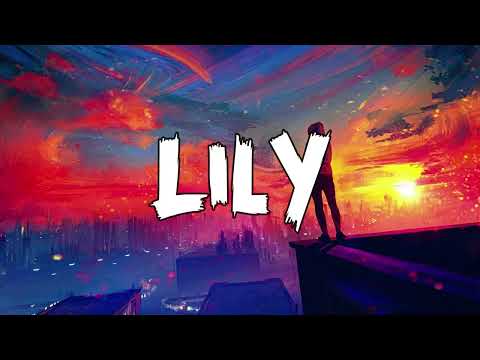Alan Walker, K391- Lily (Lyrics)