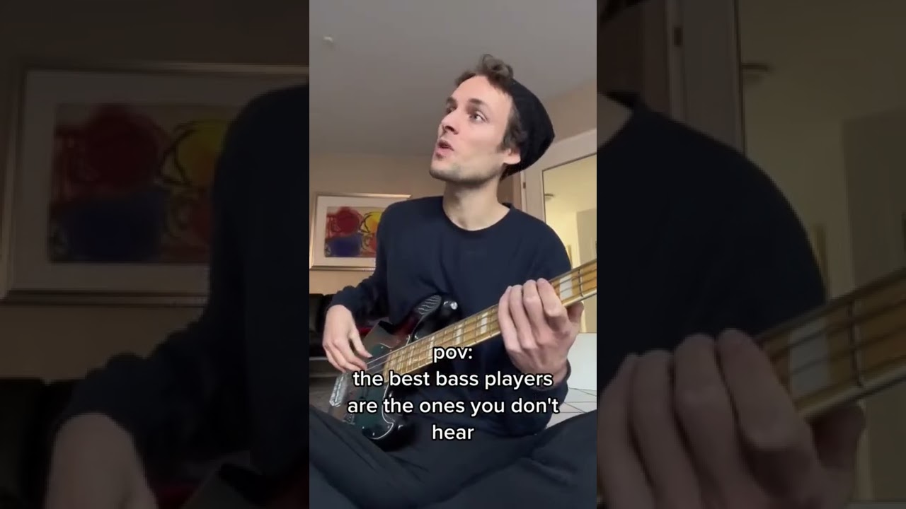 The Best Bass Players are the ones you Don't Hear