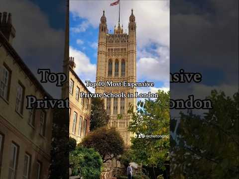Most Expensive Private Schools in London #student #students #studentlife #school #knowledge #ranking