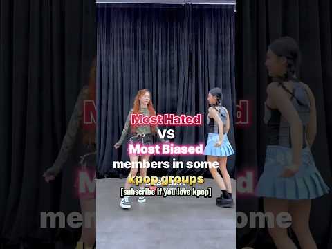 Most hated vs Most biased members in some kpop groups#fypใทใviral #video #shorts #kpop #kpopidols