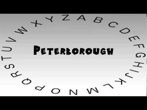 How to Say or Pronounce Peterborough