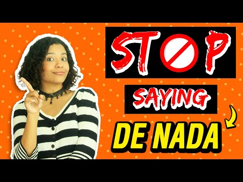 STOP Saying "De Nada" ❌ Say THIS Instead ✔️