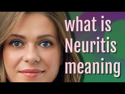 Neuritis | meaning of Neuritis