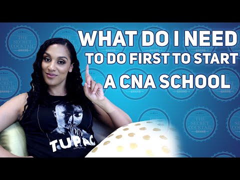 What do I need to do first to start a CNA School.
