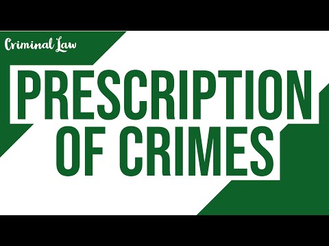 Prescription of Crimes; Criminal Law Discussion