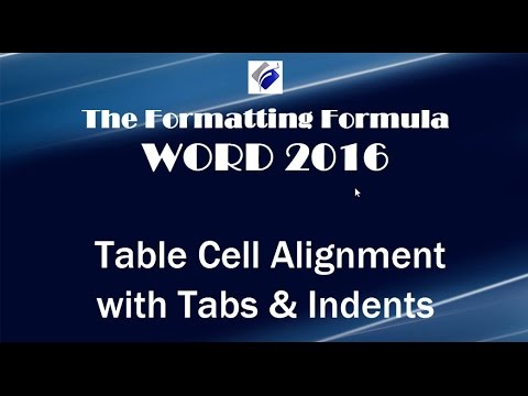 Word 2016 Table Cell Alignment with Tabs and Indents