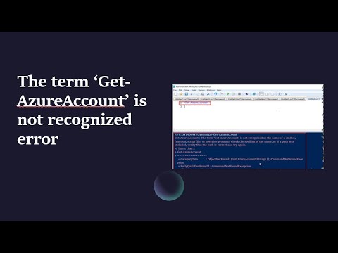 The term ‘Get-AzureAccount’ is not recognized | Get-AzureAccount not recognized | Get-AzureAccount