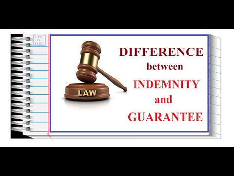 DIFFERENCE BETWEEN INDEMNITY AND GUARANTEE  in TAMIL  [ PART -  6 ]