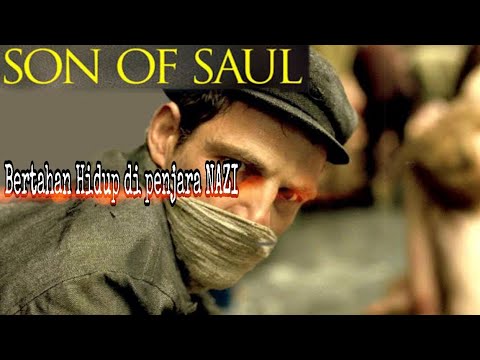 Movie terbaru bertahan hidup di penjara NAZI sub indo | son of saul full Hd
