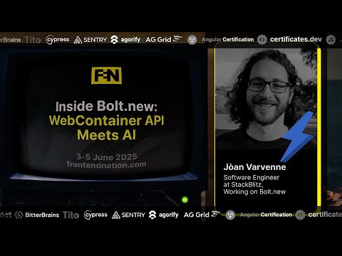 Frontend Nation 2025: Inside Bolt.new: WebContainer API Meets AI by JΓ²an Varvenne