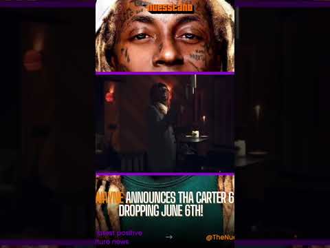 Lil Wayne announces Tha Carter 6 is dropping June 6th! #LilWayne #ThaCarter6