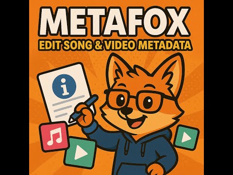 MetaFox - Smart Media Metadata Editor in C#