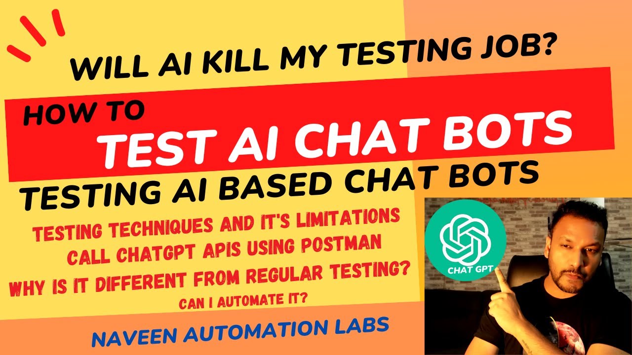 How To Test AI CHAT BOTS |Testing Techniques & Limitations|Why Is It Different From Regular Testing?
