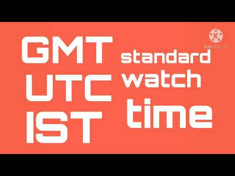 standard time UTC vs IST vs GMT