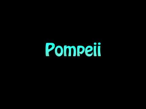 Learn How To Pronounce Pompeii
