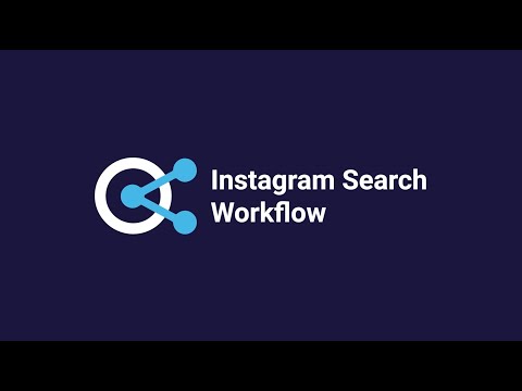 Instagram Search Workflow